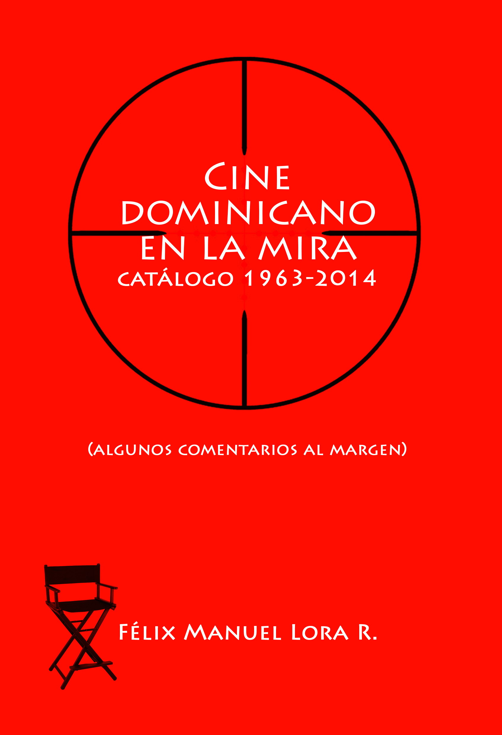 Pondrán en circulación catálogo de cine dominicano en la FIL 2015 ...